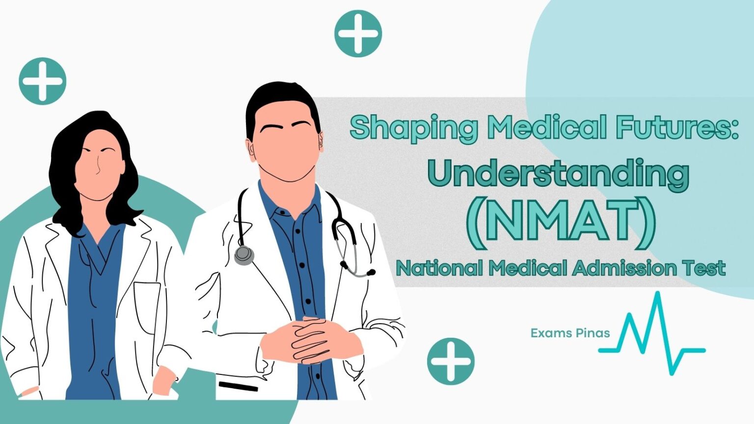 Shaping Medical Futures: Understanding the National Medical Admission ...