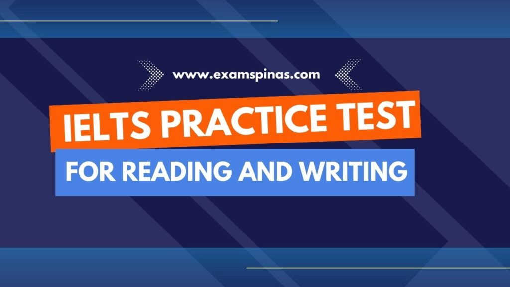 IELTS Practice Test for Reading and Writing - Exams Pinas