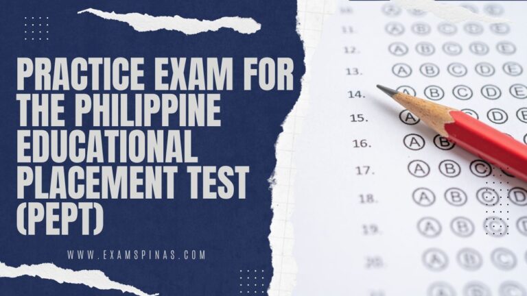 Practice Exam for the Philippine Educational Placement Test (PEPT ...